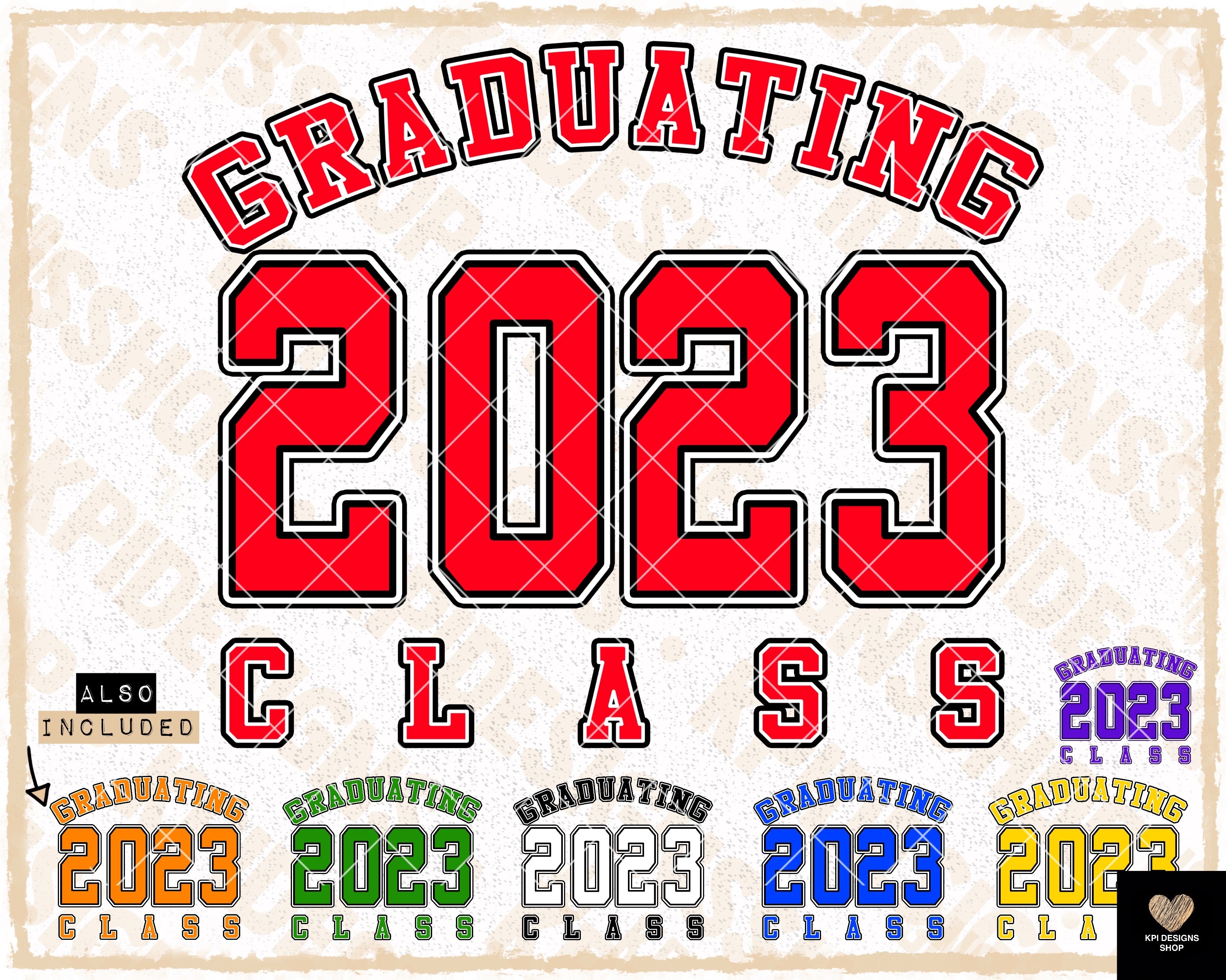 2023 Graduating Class (7-pack) - May2023 - PNG - Digital Design – KPI ...