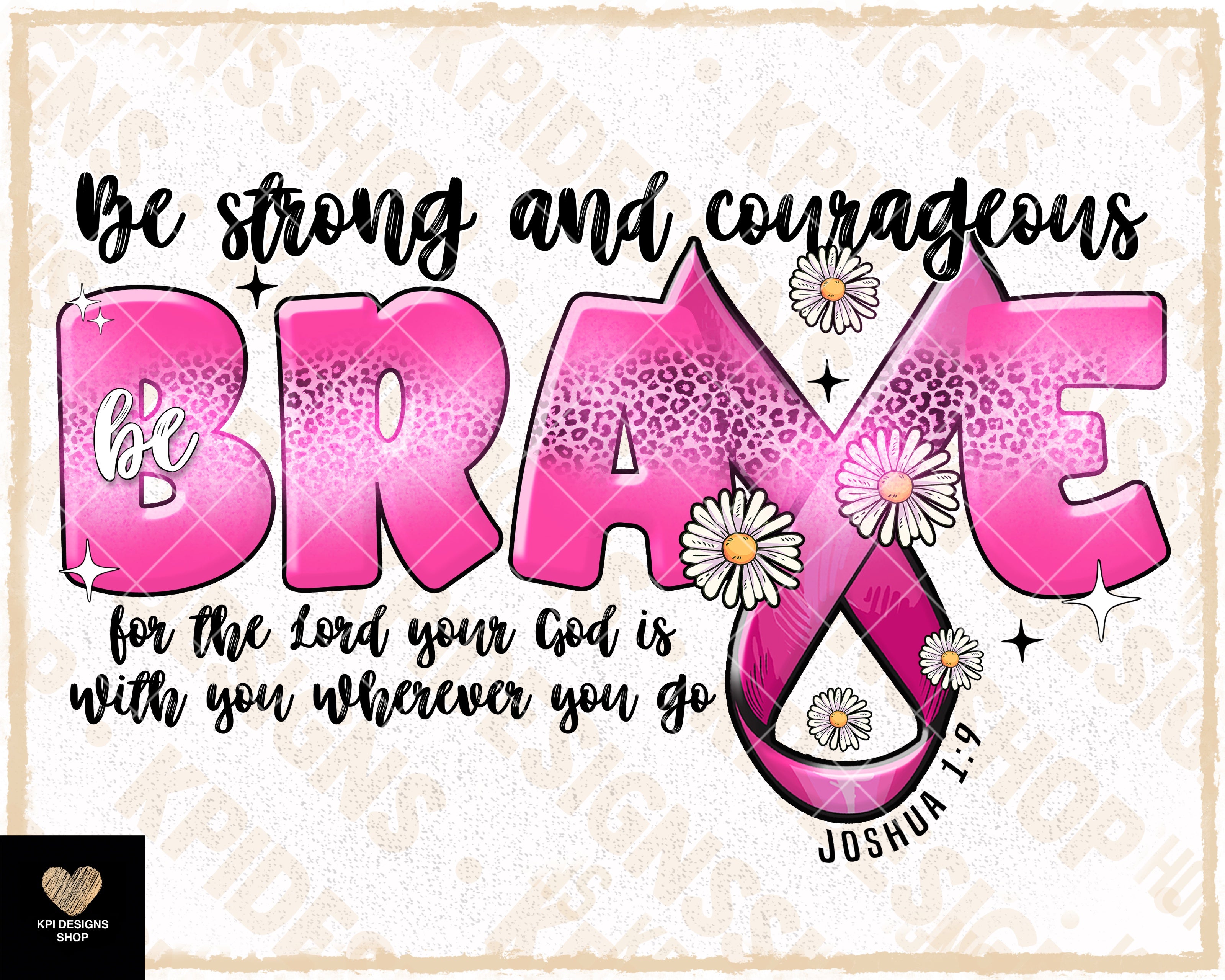 Be Brave (Cancer Awareness Month) - Sept2023 - PNG - Digital Design ...