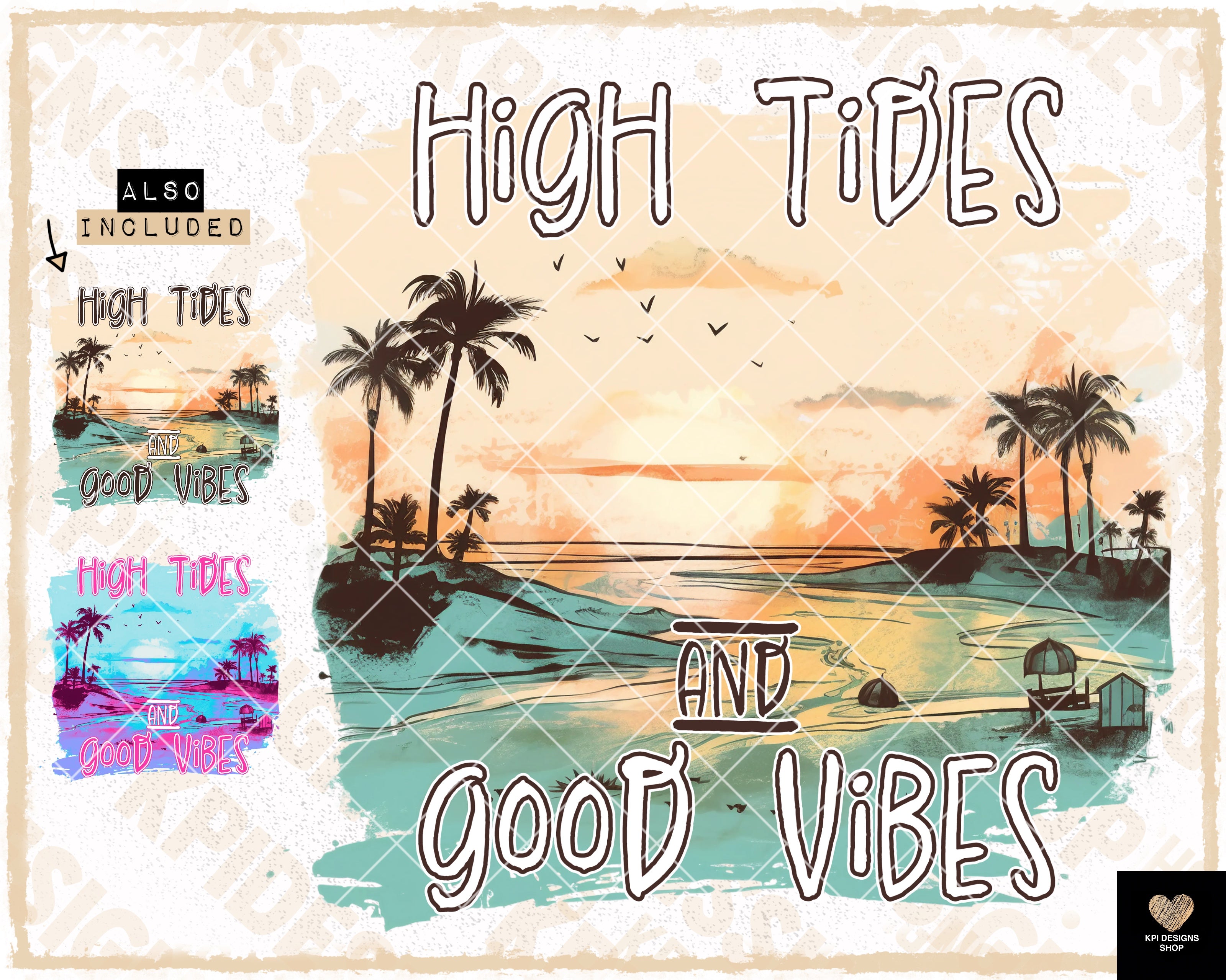 High Tides & Good Vibes (3-pack) - June2023 - PNG - Digital Design ...
