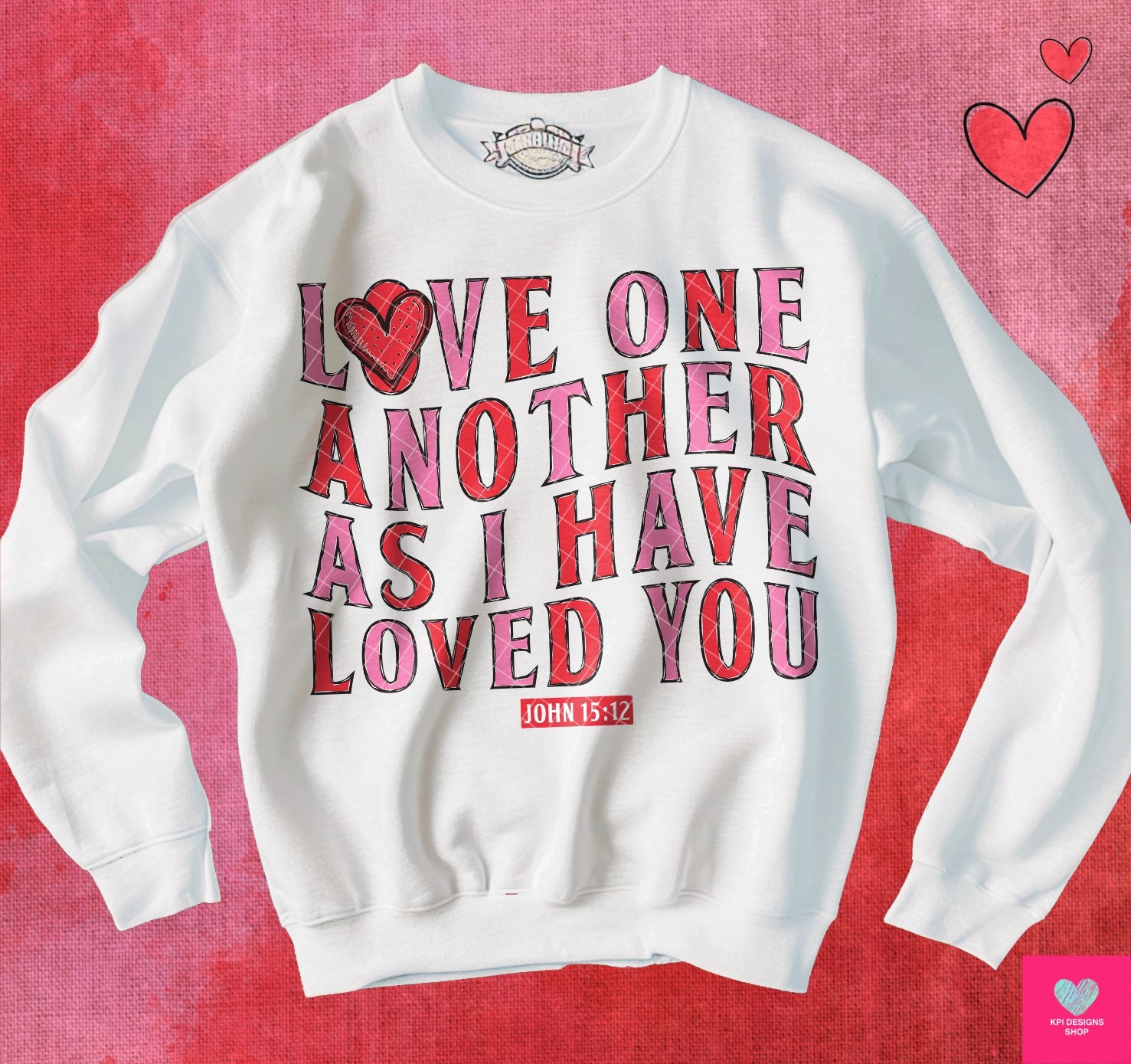 Love One Another As I Have Loved You - Jan2025 - PNG - Digital Design ...