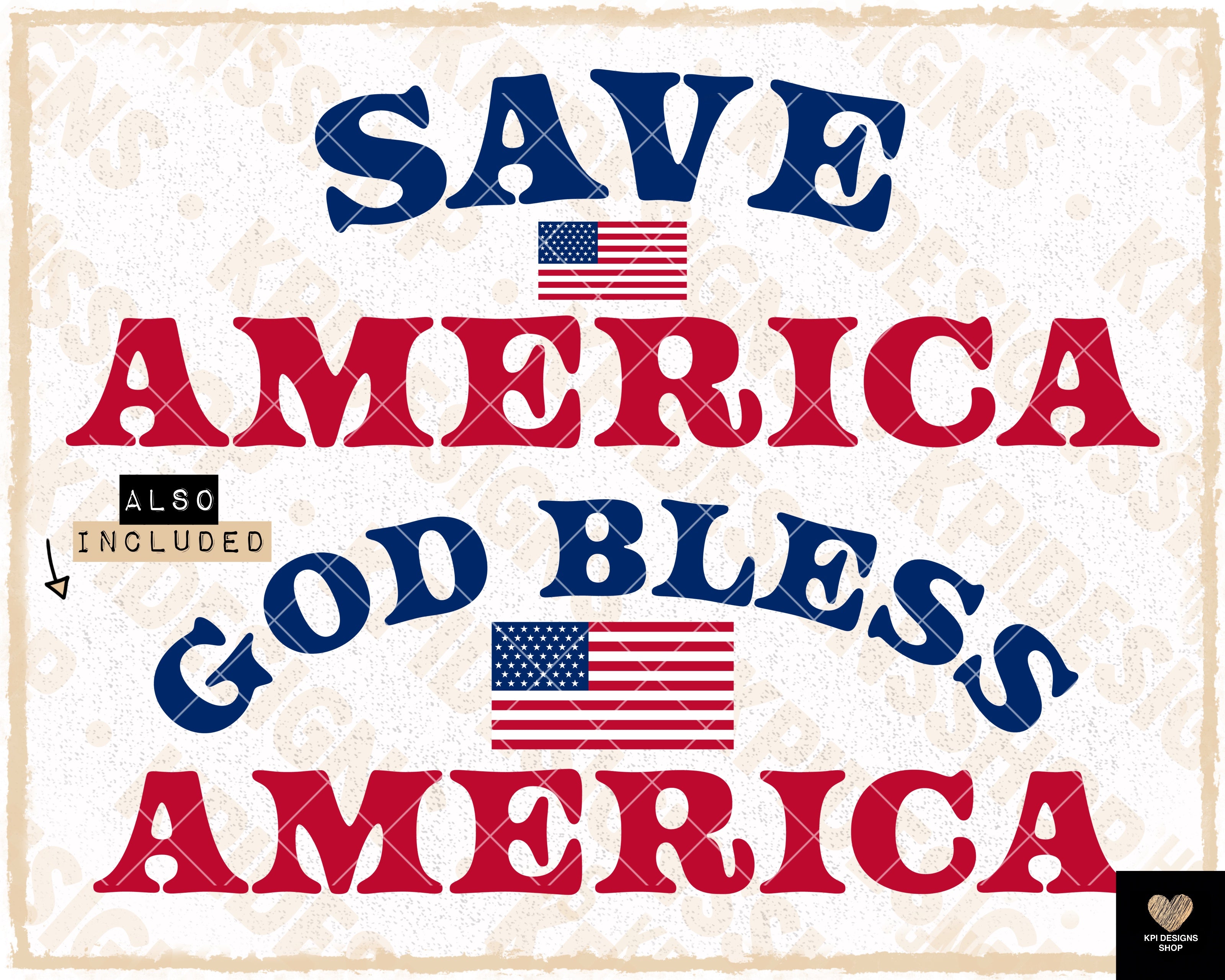Save America + God Bless America - June2023 - PNG - Digital Design ...