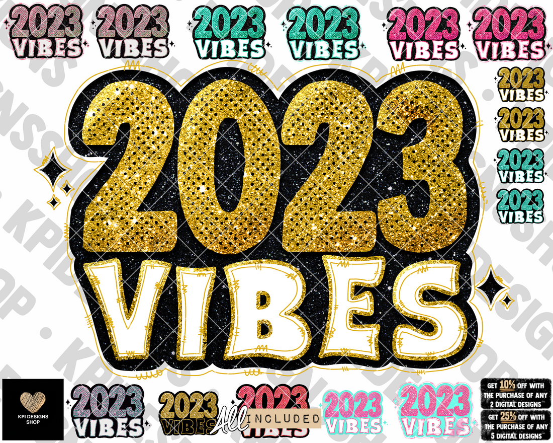 2023 Vibes (15 pack) - Dec2022 - PNG - Digital Design – KPI Designs Shop