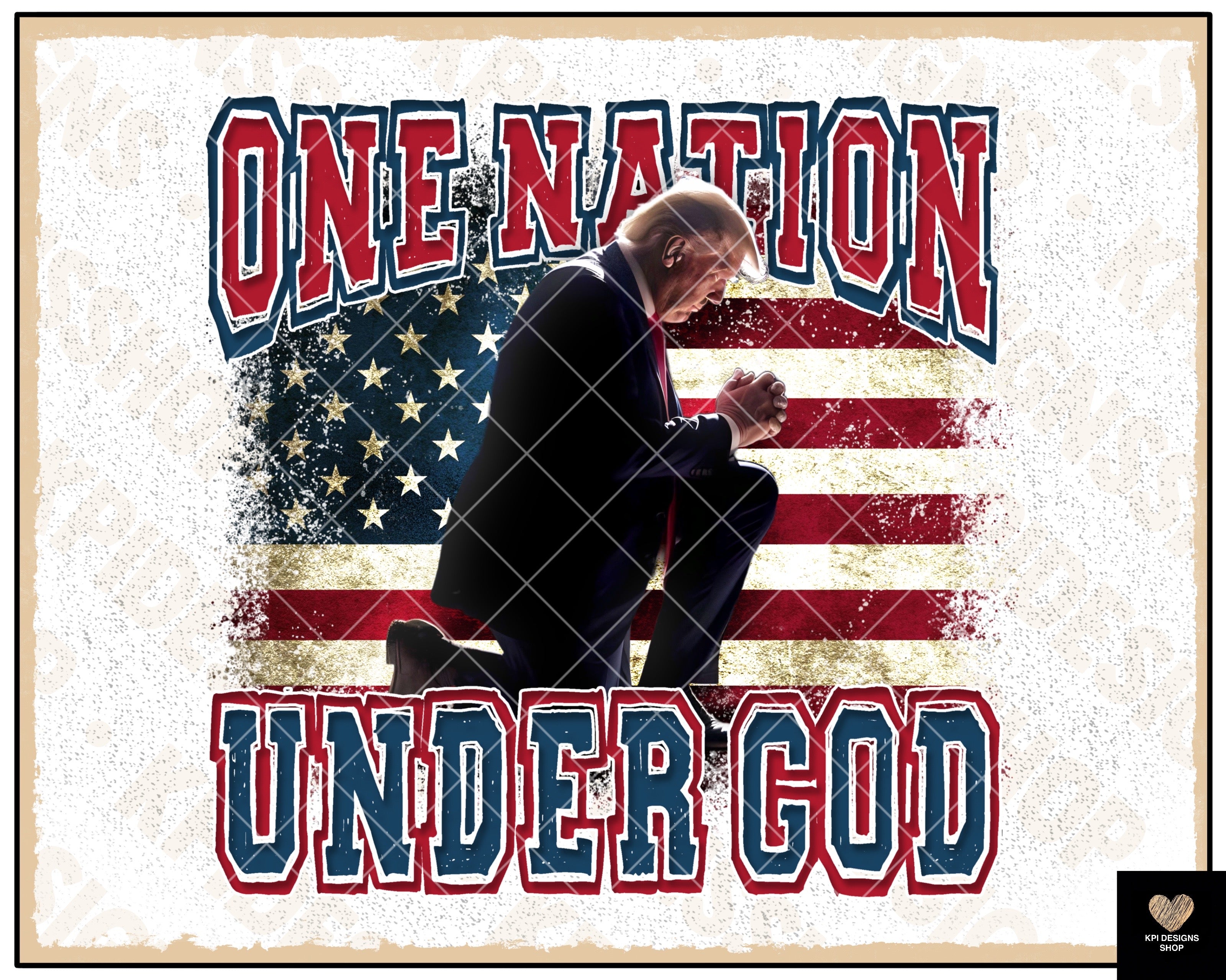 Trump - One Nation Under God - April2023 - PNG - Digital Design – KPI ...