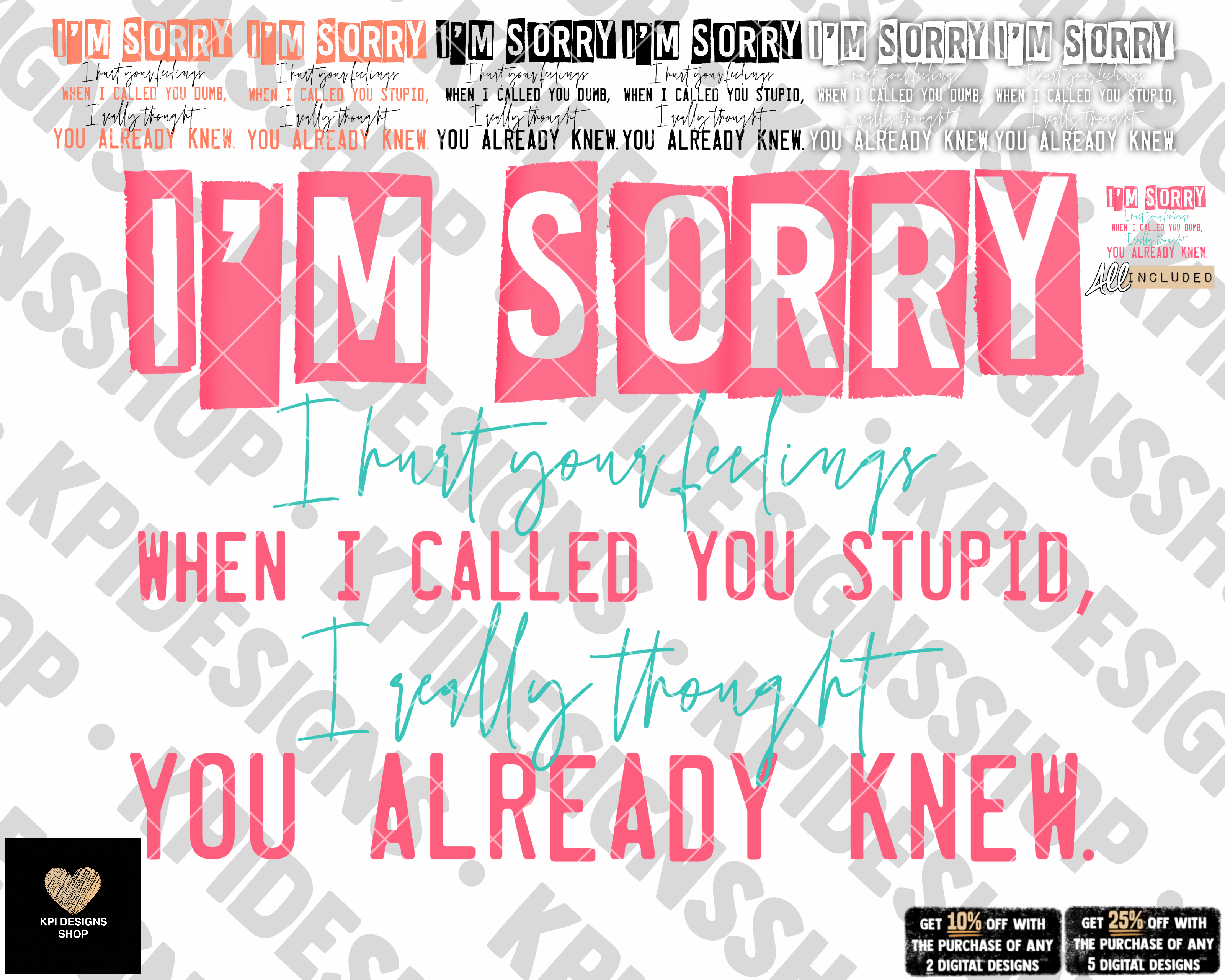 I'm Sorry I Hurt Your Feelings (8-pack) - Feb2023 - PNG - Digital Desi ...