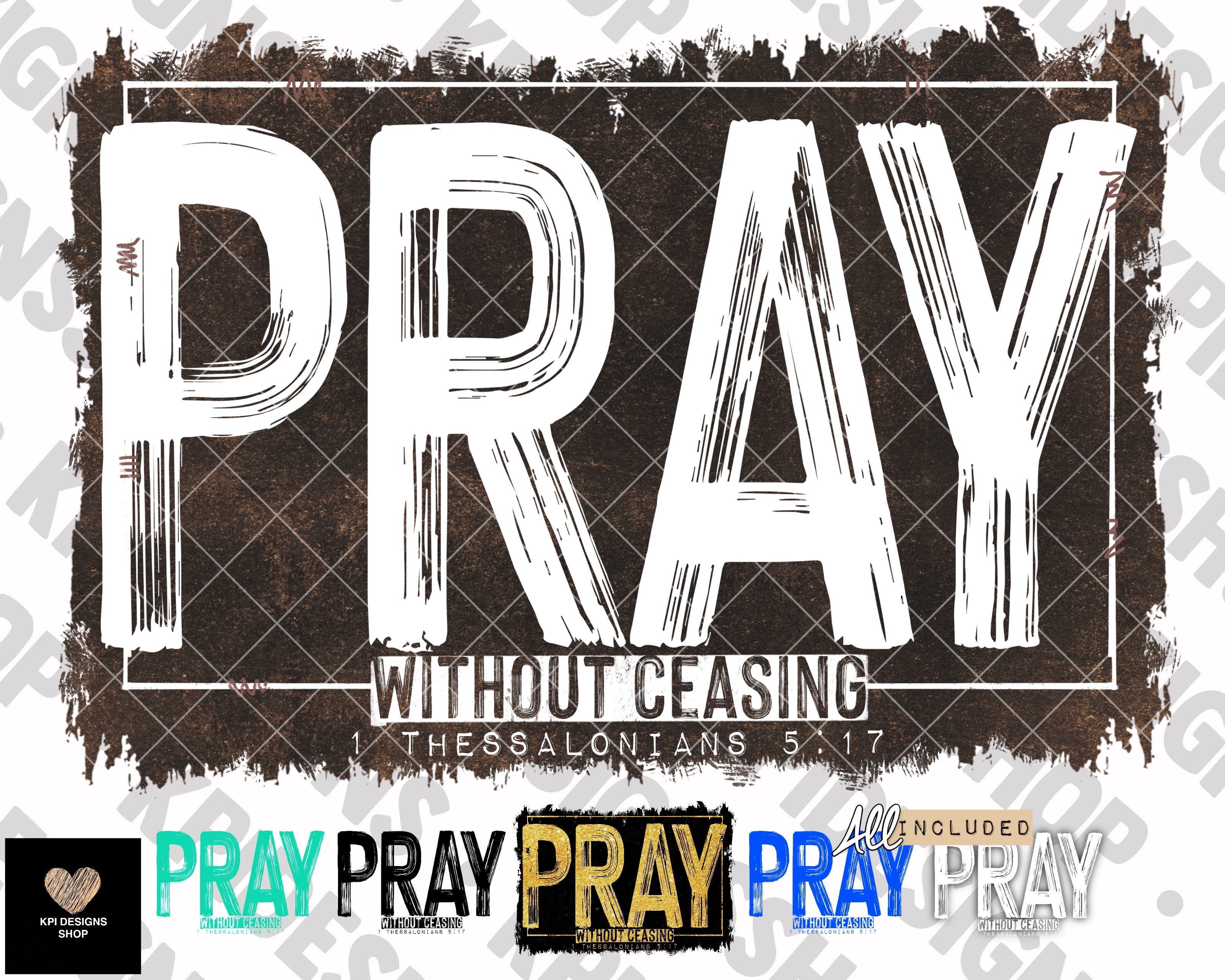 Pray WIthout Ceasing (6-pack) - Jan2023 - PNG - Digital Design – KPI ...