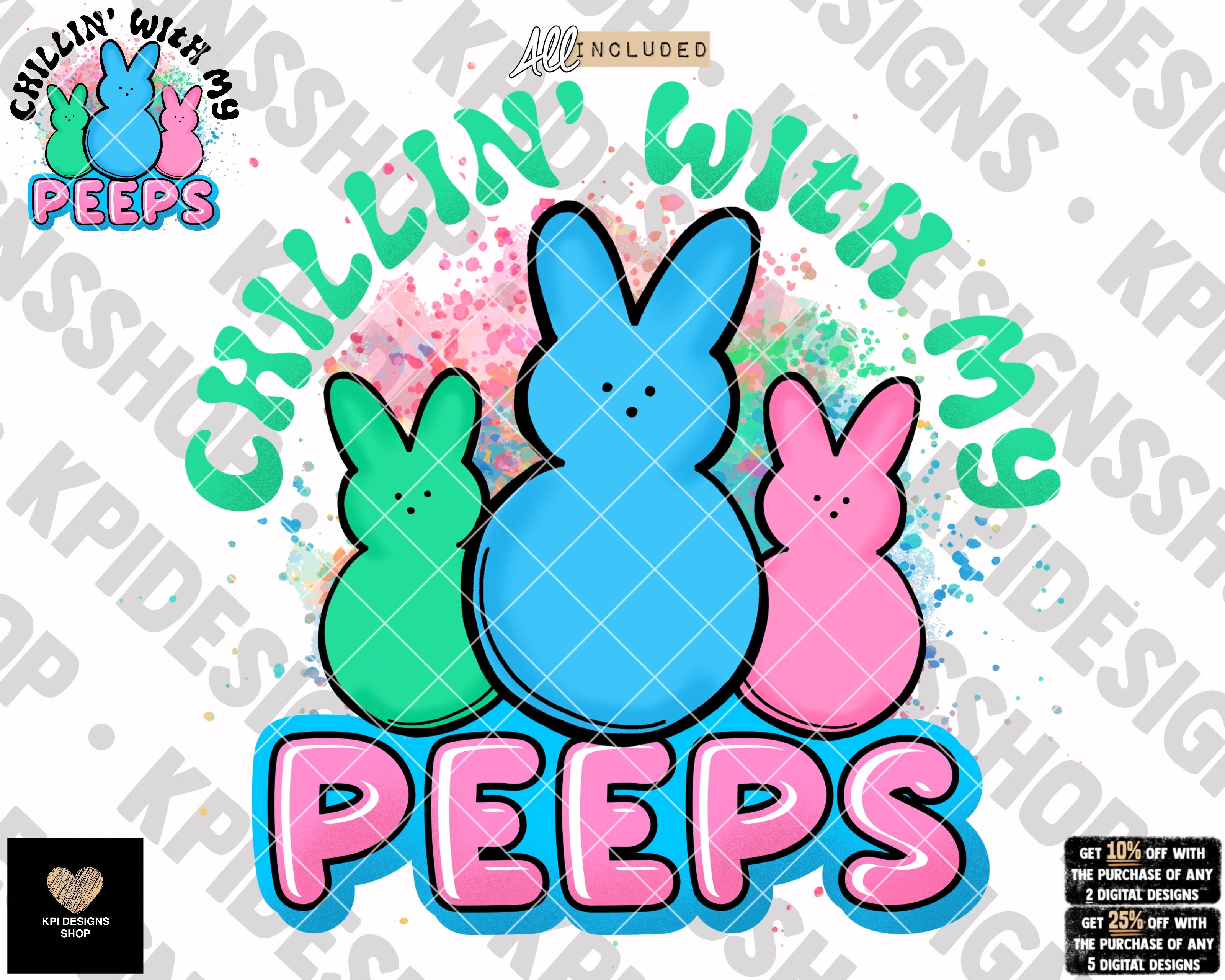 Chillin’ With My Peeps (2-pack) - Mar2023 - PNG - Digital Design – KPI ...